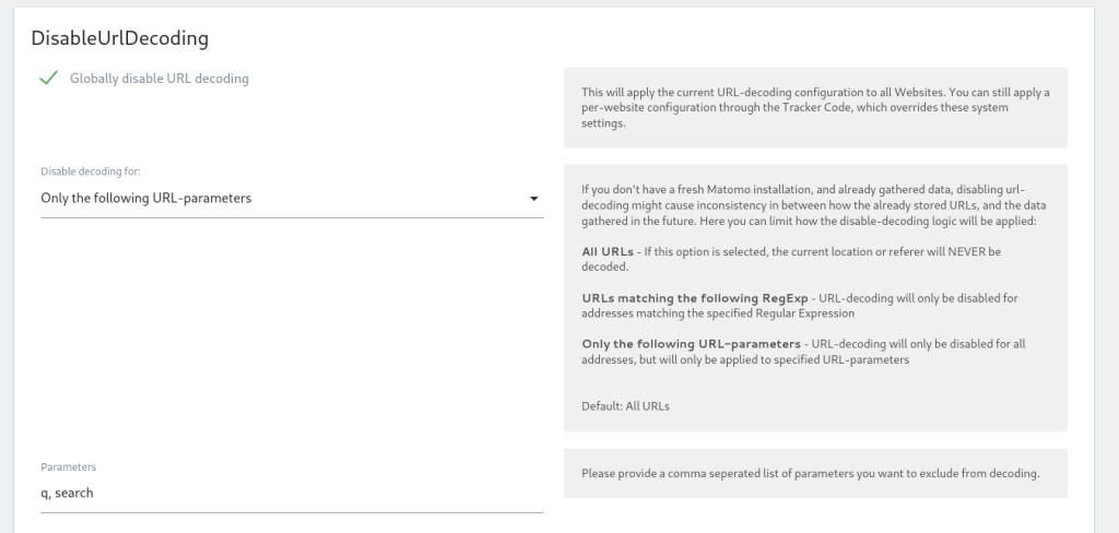 Disable Url Decoding - Matomo Plugins Marketplace Disable Url Decoding - Matomo Plugins Marketplace